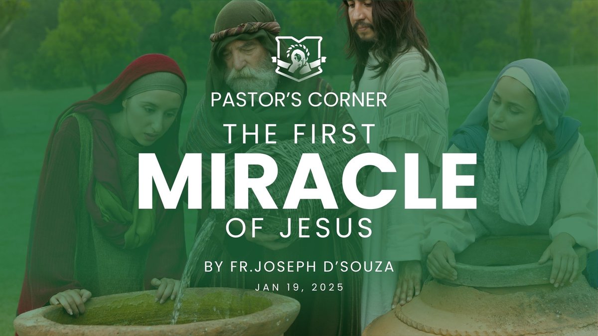 Pastor's Corner Jan.19th - The First Miracle of Jesus - St. Mary's ...