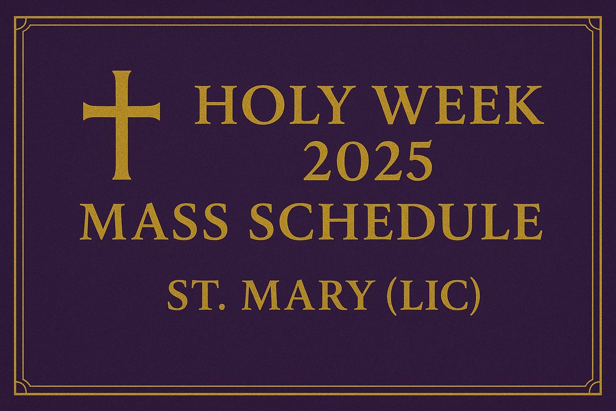 Holy Week Mass Schedule 2025 - St. Mary Catholic Church – Long Island ...